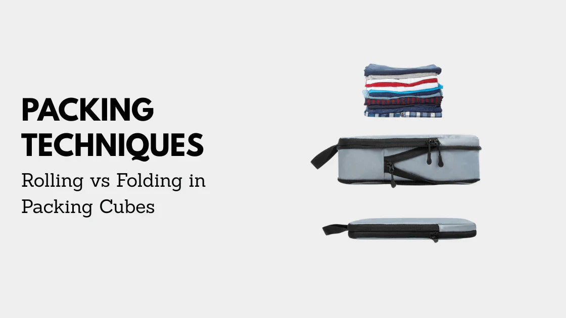 Packing Techniques: Rolling vs Folding in Packing Cubes – Carry Cubes